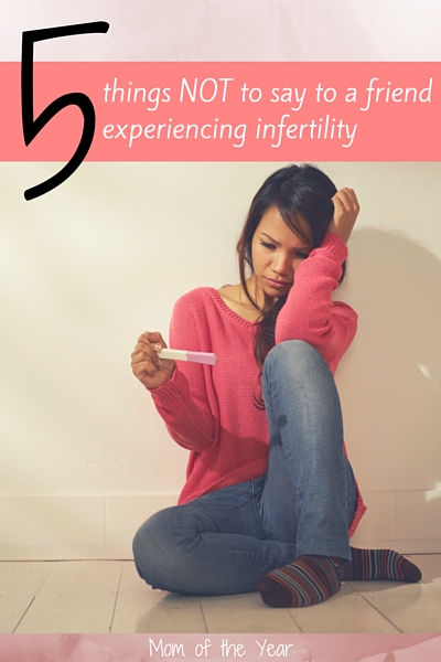 How To Love A Friend Through The Loss Of Infertility The Mom Of The Year