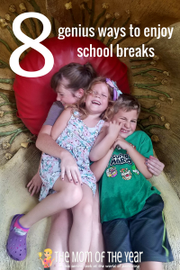 8 Smart Tips for Managing a Balanced, Healthy School Break - The Mom of ...