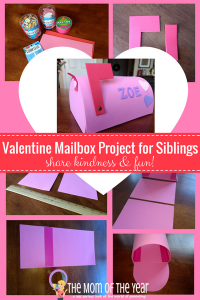 Valentine Mailbox Project for Sibling Kindness - The Mom of the Year