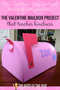 Valentine Mailbox Project for Sibling Kindness - The Mom of the Year