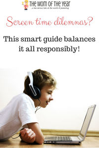 Screen Time Balance - The Mom of the Year