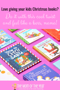 Give the Gift of Reading with Books For Kids! - The Mom of the Year