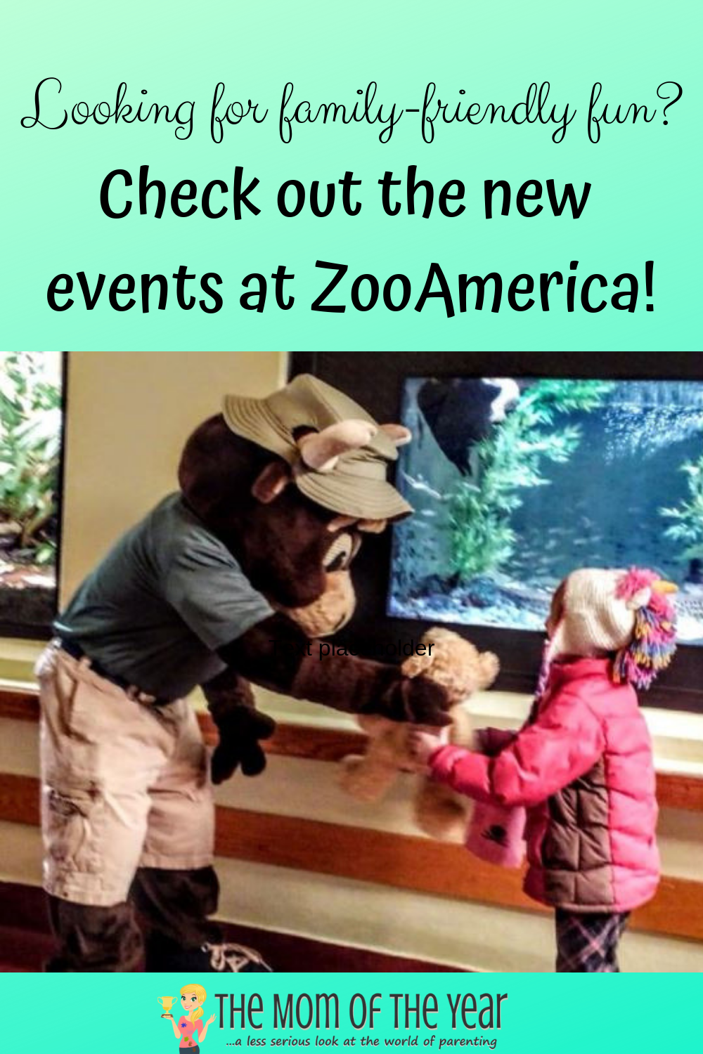 ZooAmerica Family-Friendly Events - The Mom of the Year