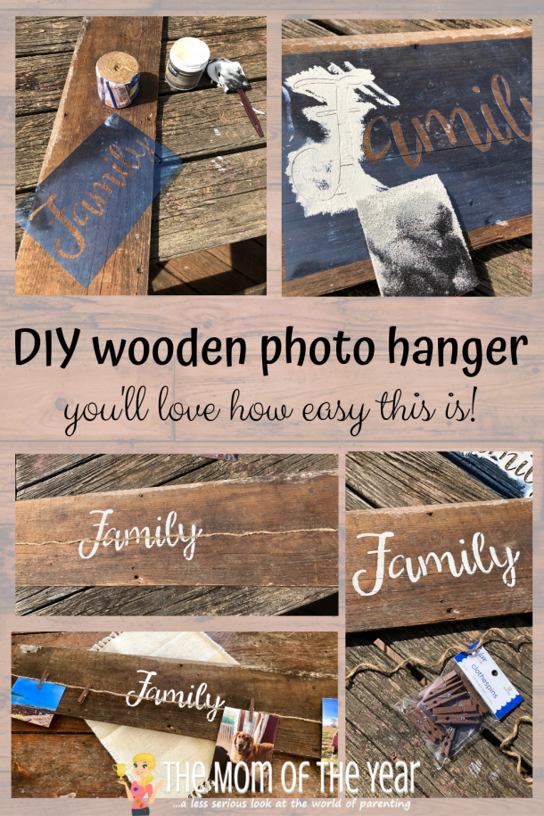 Easy DIY Wooden Photo Hanger - The Mom of the Year