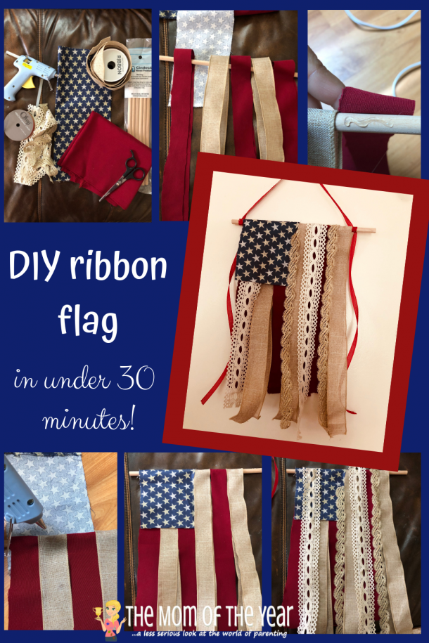 DIY Ribbon Flag - The Mom of the Year