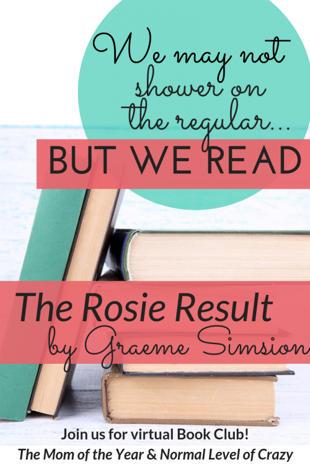 The Rosie Result Book Club Discussion - The Mom of the Year