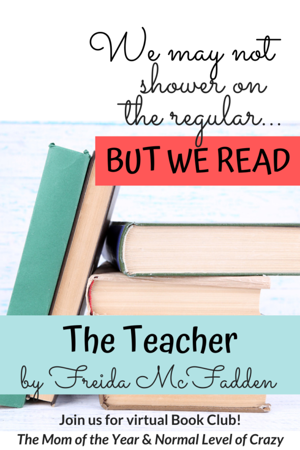 The Teacher Book Club Discussion - The Mom of the Year